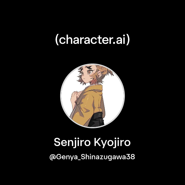 Chat with Senjiro Kyojiro | character.ai | AI Chat, Reimagined–Your ...