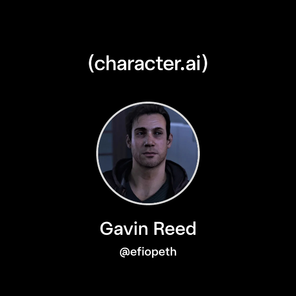 Chat with Gavin Reed | character.ai | AI Chat, Reimagined–Your Words ...