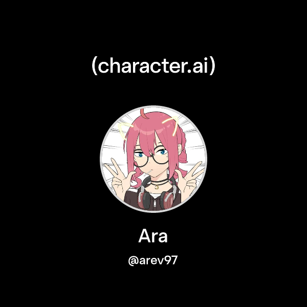 Chat with Ara | character.ai | AI Chat, Reimagined–Your Words. Your World.