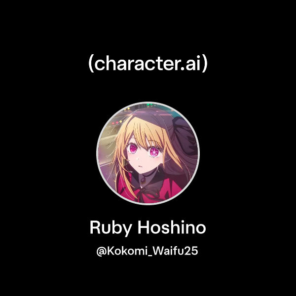 Chat with Ruby Hoshino | character.ai | AI Chat, Reimagined–Your Words ...