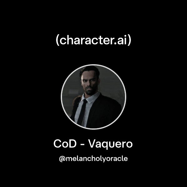 Chat with CoD - Vaquero | character.ai | AI Chat, Reimagined–Your Words ...