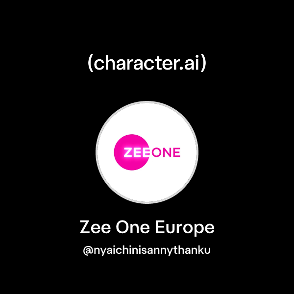 Chat with Zee One Europe | character.ai | AI Chat, Reimagined–Your ...