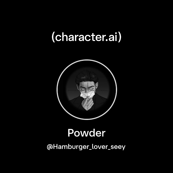 Chat with Powder | character.ai | Personalized AI for every moment of ...