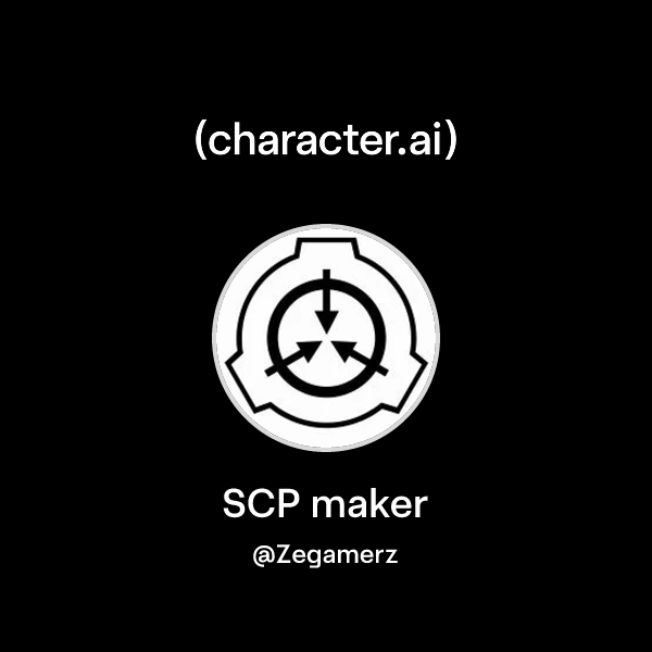 Chat with SCP maker | character.ai | AI Chat, Reimagined–Your Words ...