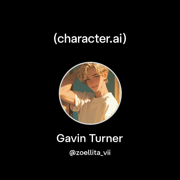 Chat with Gavin Turner | character.ai | AI Chat, Reimagined–Your Words ...