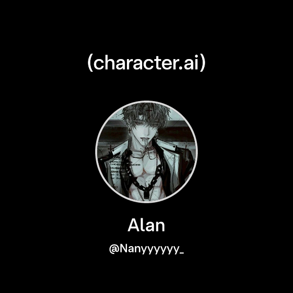 Chat with Alan | character.ai | AI Chat, Reimagined–Your Words. Your World.