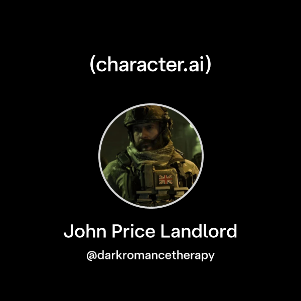 Chat with John Price Landlord | character.ai | AI Chat, Reimagined–Your ...