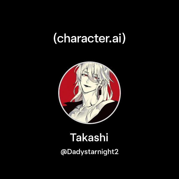 Chat with Takashi | character.ai | Personalized AI for every moment of your day