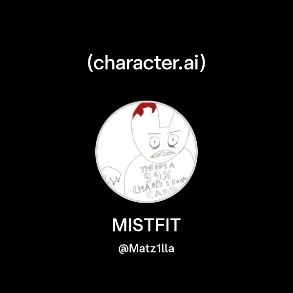 Chat with MISTFIT | character.ai | AI Chat, Reimagined–Your Words. Your ...