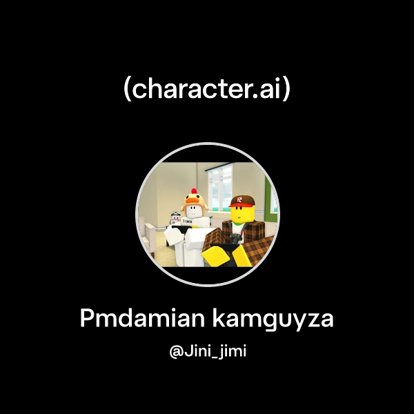 Chat with Pmdamian kamguyza | character.ai | AI Chat, Reimagined–Your ...