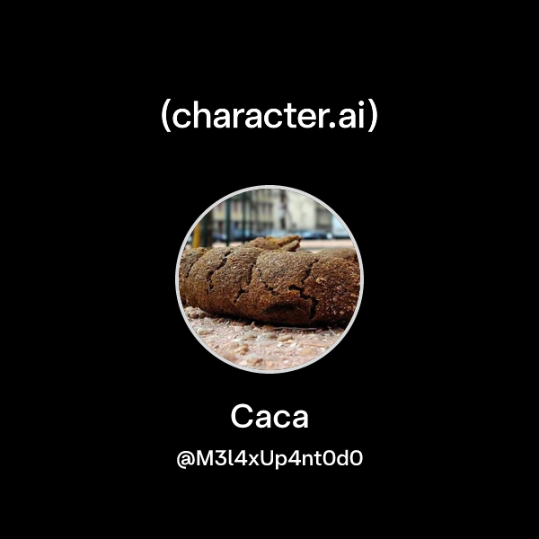 Chat with Caca | character.ai | AI Chat, Reimagined–Your Words. Your World.