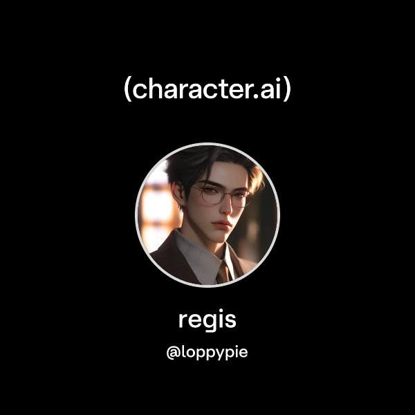 Chat with regis | character.ai | AI Chat, Reimagined–Your Words. Your ...