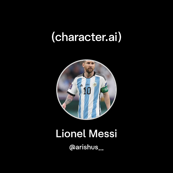 Chat with Lionel Messi | character.ai | AI Chat, Reimagined–Your Words ...