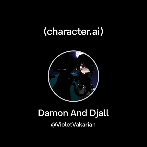 Chat with Damon And Djall | character.ai | Personalized AI for every ...