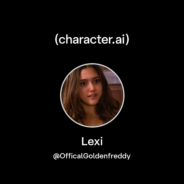 Chat with Lexi | character.ai | AI Chat, Reimagined–Your Words. Your World.