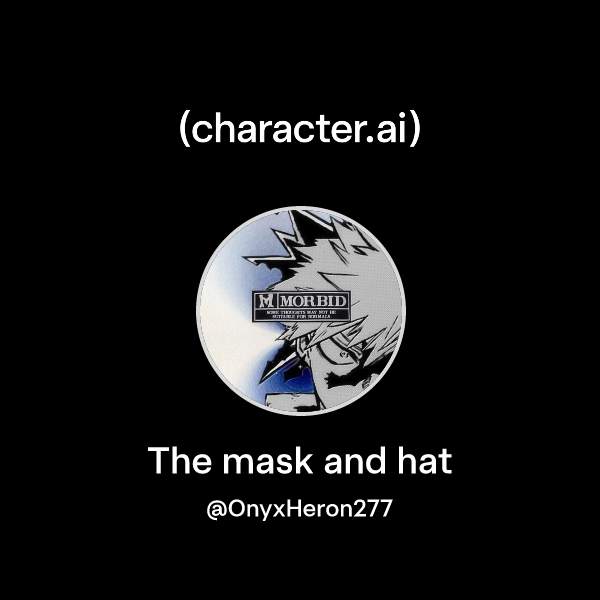 Chat with The mask and hat | character.ai | Personalized AI for every ...