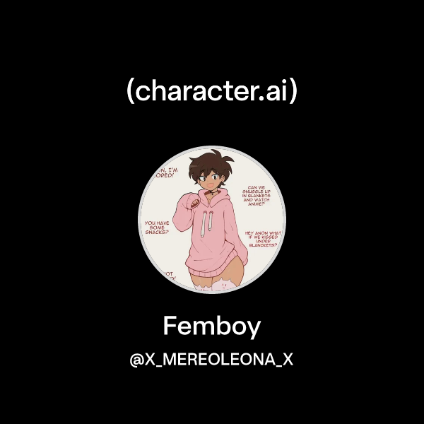 Chat with Femboy | character.ai | AI Chat, Reimagined–Your Words. Your World.