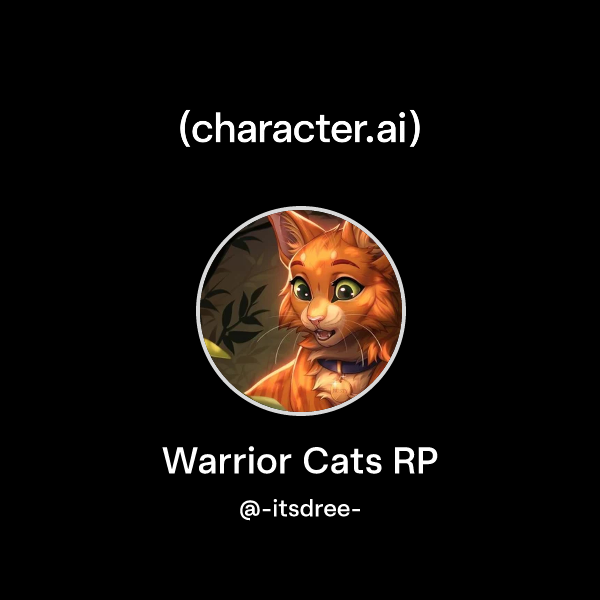Chat with Warrior Cats RP | character.ai | AI Chat, Reimagined–Your ...