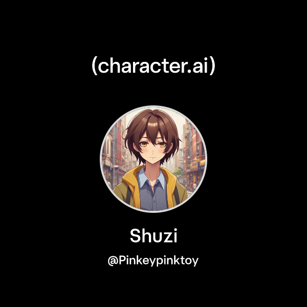 Chat with Shuzi | character.ai | AI Chat, Reimagined–Your Words. Your ...