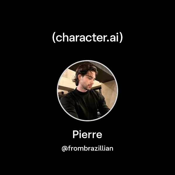 Chat with Pierre | character.ai | AI Chat, Reimagined–Your Words. Your ...