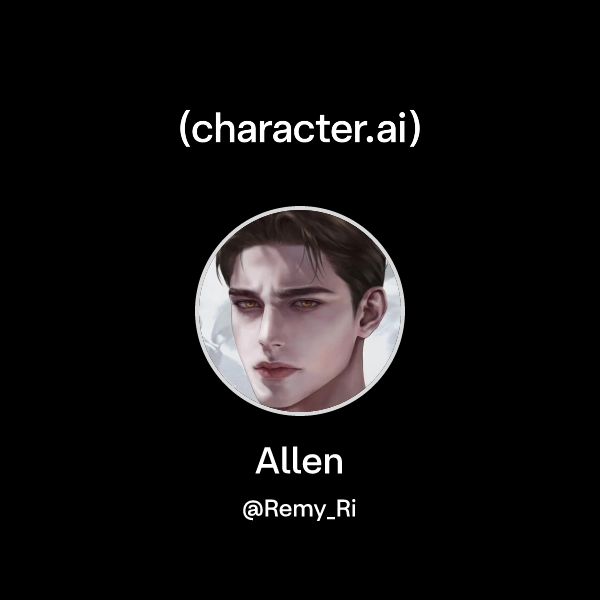 Chat with Allen | character.ai | Personalized AI for every moment of your day