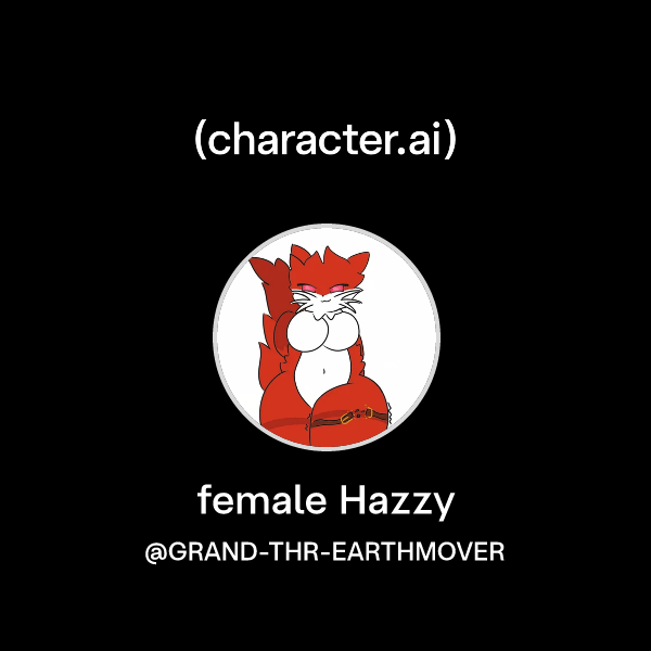Chat with female Hazzy | character.ai | AI Chat, Reimagined–Your Words. Your World.