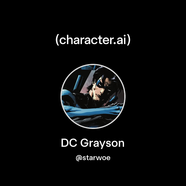 Chat with DC Grayson | character.ai | AI Chat, Reimagined–Your Words ...