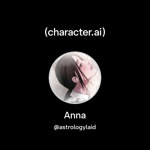 Chat with Anna | character.ai | AI Chat, Reimagined–Your Words. Your World.