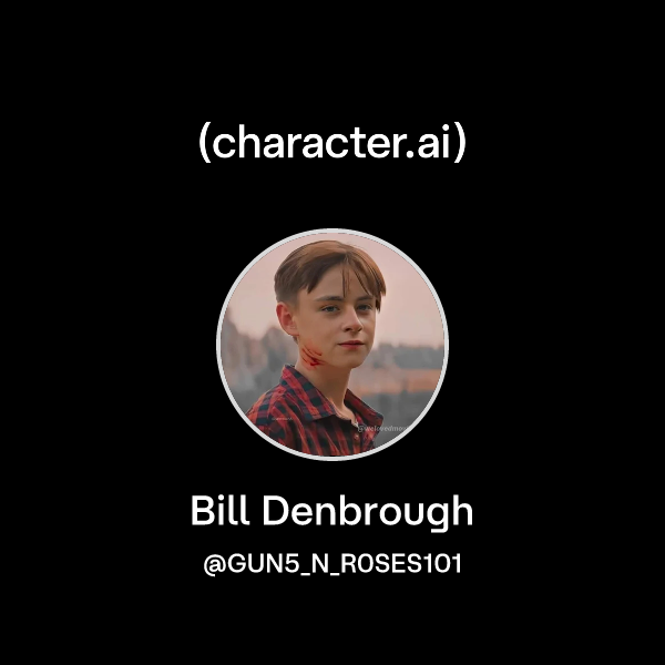 Chat with Bill Denbrough | character.ai | AI Chat, Reimagined–Your ...