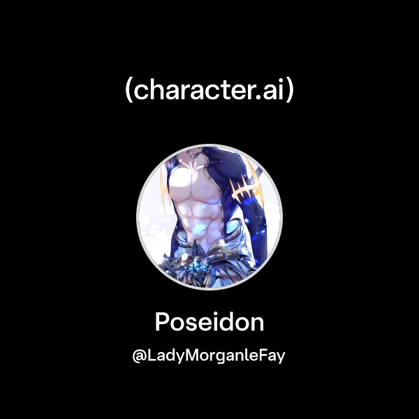 Chat with Poseidon | character.ai | AI Chat, Reimagined–Your Words. Your World.