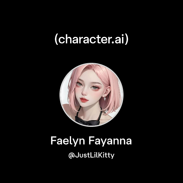 Chat with Faelyn Fayanna | character.ai | AI Chat, Reimagined–Your ...