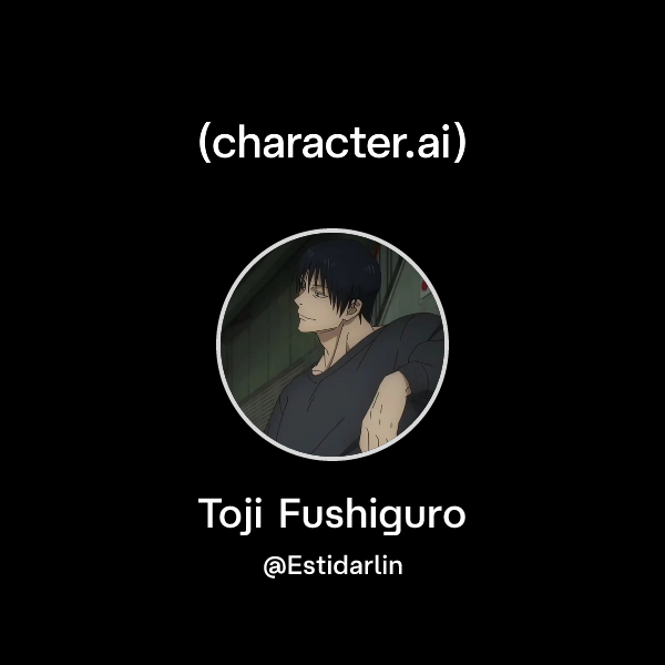 Chat with Toji Fushiguro | character.ai | AI Chat, Reimagined–Your ...