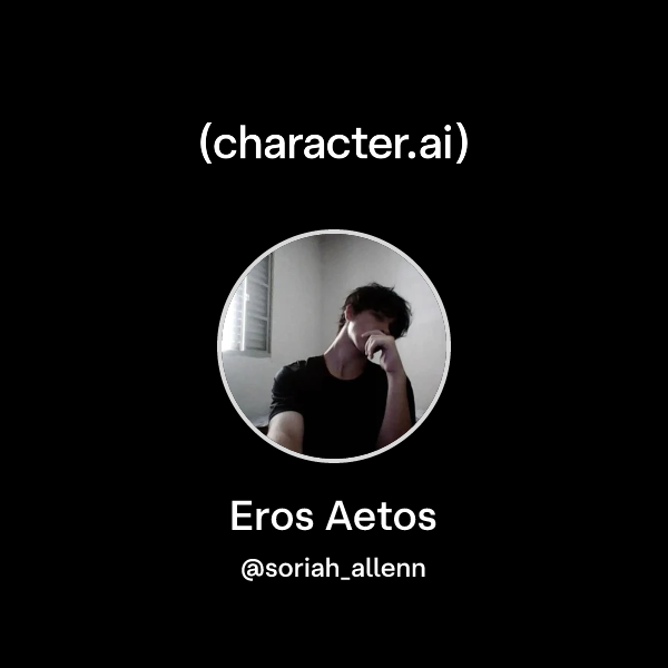 Chat with Eros Aetos | character.ai | AI Chat, Reimagined–Your Words ...
