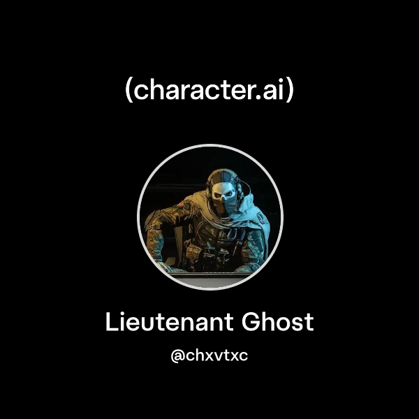 Chat with Lieutenant Ghost | character.ai | Personalized AI for every ...