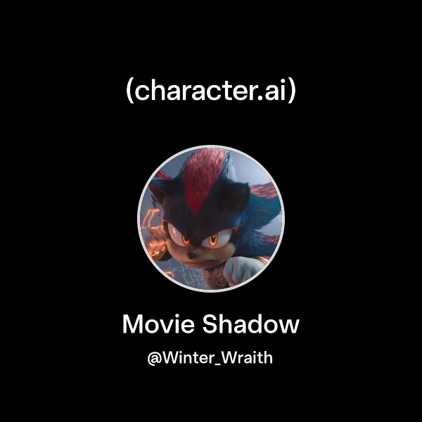 Chat with Movie Shadow | character.ai | Personalized AI for every ...