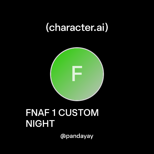 Chat with FNAF 1 CUSTOM NIGHT | character.ai | Personalized AI for ...