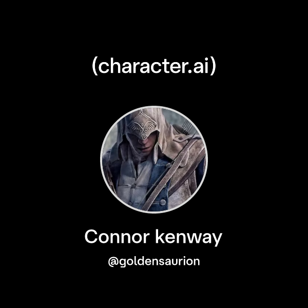 Chat with Connor kenway | character.ai | Personalized AI for every ...