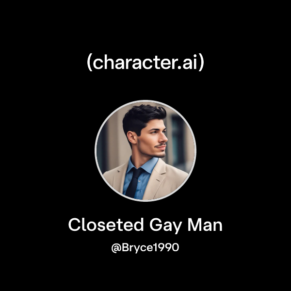 Chat with Closeted Gay Man | character.ai | AI Chat, Reimagined–Your ...