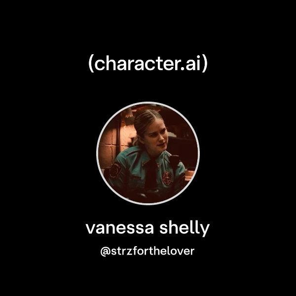 Chat with vanessa shelly | character.ai | AI Chat, Reimagined–Your ...
