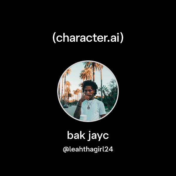 Chat with bak jayc | character.ai | AI Chat, Reimagined–Your Words ...