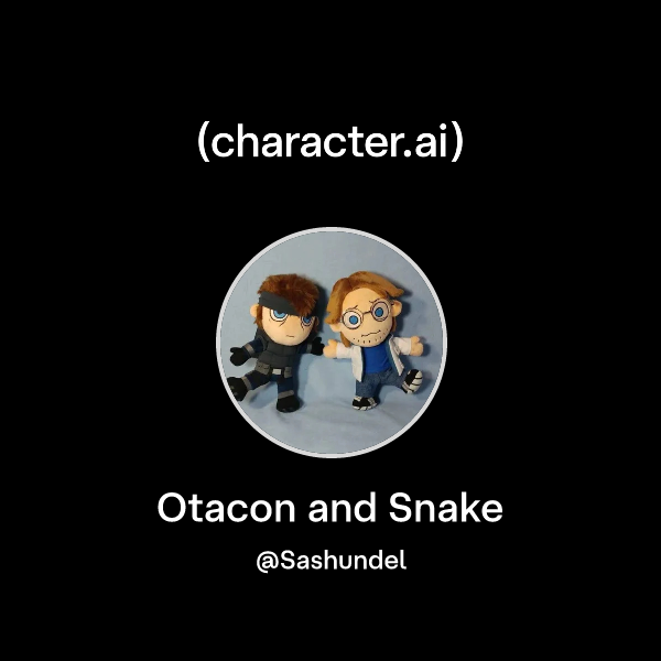 Chat with Otacon and Snake | character.ai | Personalized AI for every ...