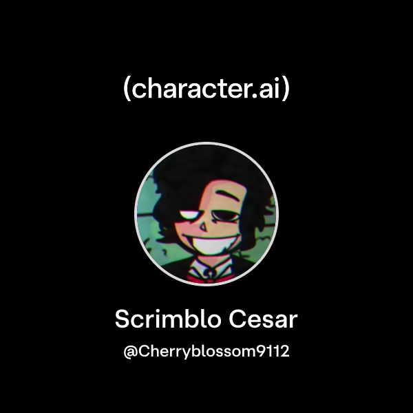 Chat with Scrimblo Cesar | character.ai | AI Chat, Reimagined–Your ...
