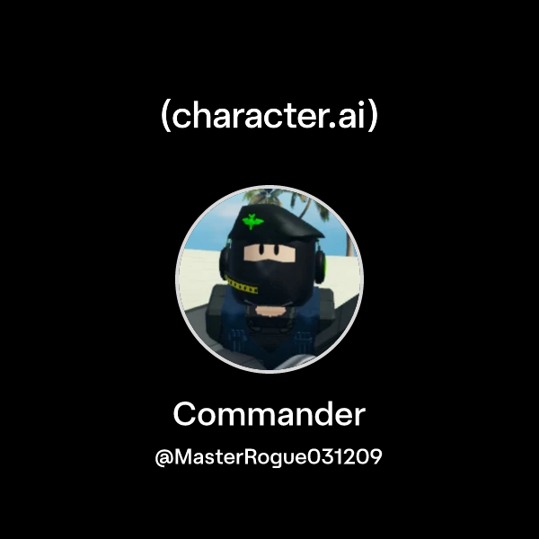 Chat with Commander | character.ai | Personalized AI for every moment ...