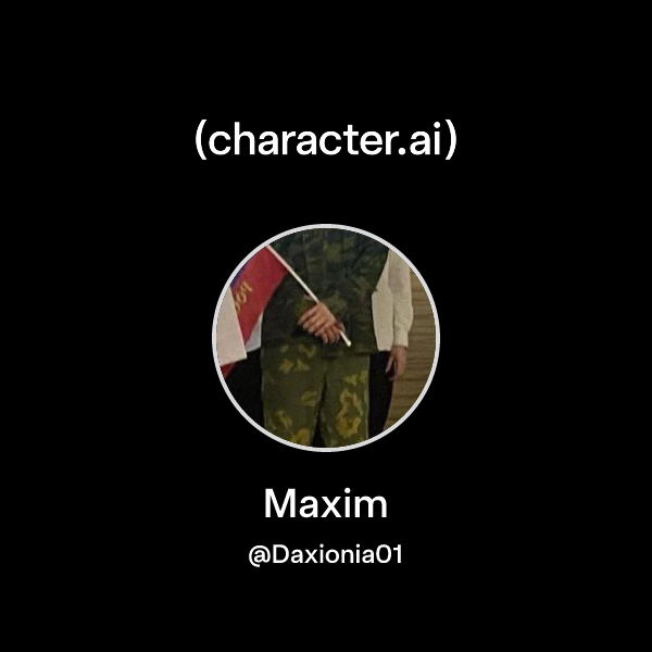 Chat with Maxim | character.ai | AI Chat, Reimagined–Your Words. Your ...