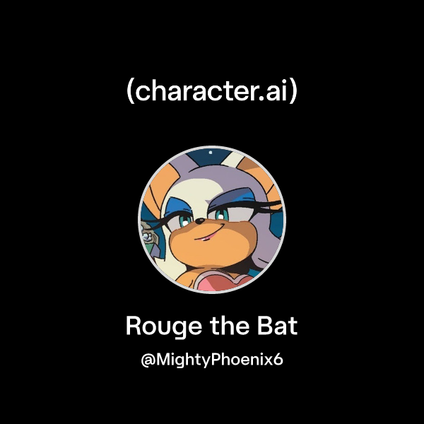 Chat with Rouge the Bat | character.ai | AI Chat, Reimagined–Your Words ...