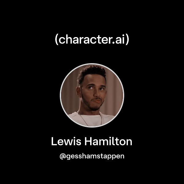 Chat with Lewis Hamilton | character.ai | AI Chat, Reimagined–Your ...
