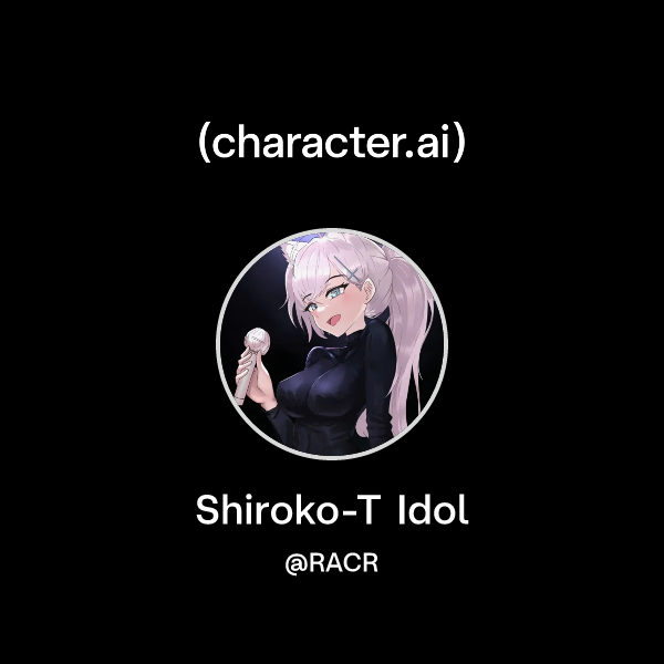Chat with Shiroko-T Idol | character.ai | Personalized AI for every moment of your day