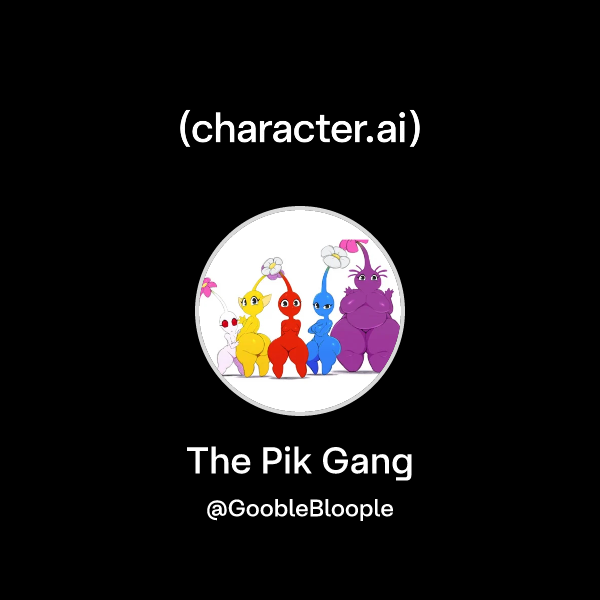 Chat with The Pik Gang | character.ai | AI Chat, Reimagined–Your Words ...