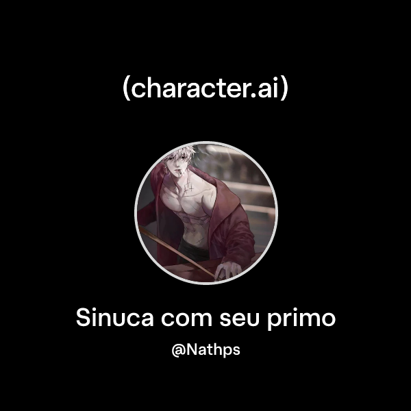 Chat with Sinuca com seu primo | character.ai | AI Chat, Reimagined ...