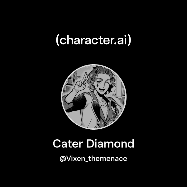 Chat with Cater Diamond | character.ai | Personalized AI for every ...